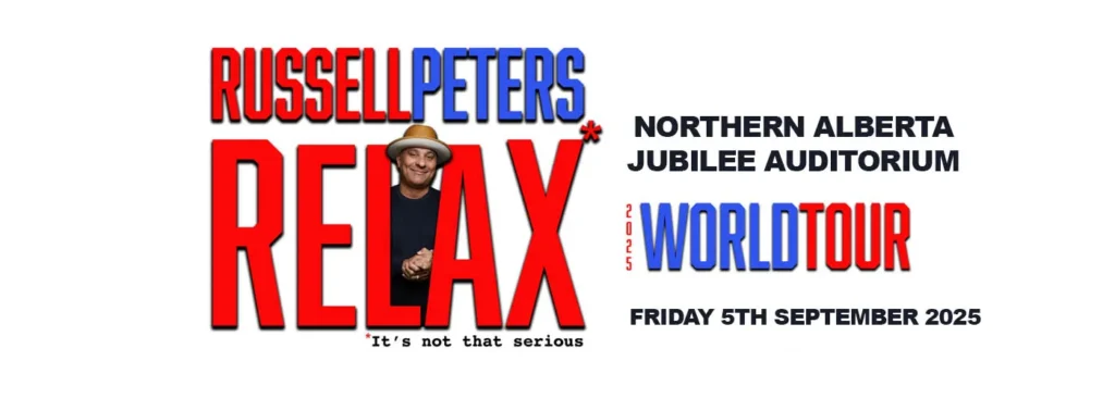 Russell Peters Tickets | 5 September 2025 | Northern Alberta Jubilee ...